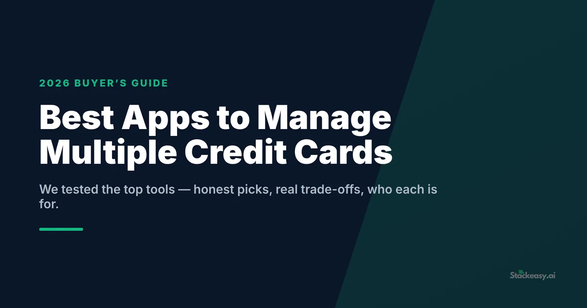 Best Apps to Manage Multiple Credit Cards in One Place